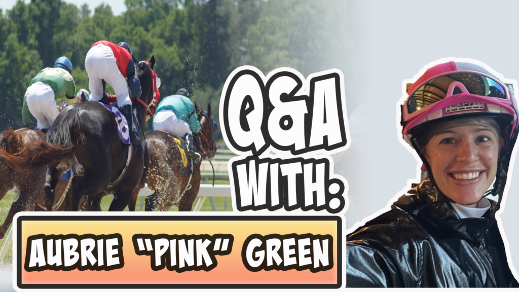 Q&A with Jockey Aubrie Green - Horse Racing Today