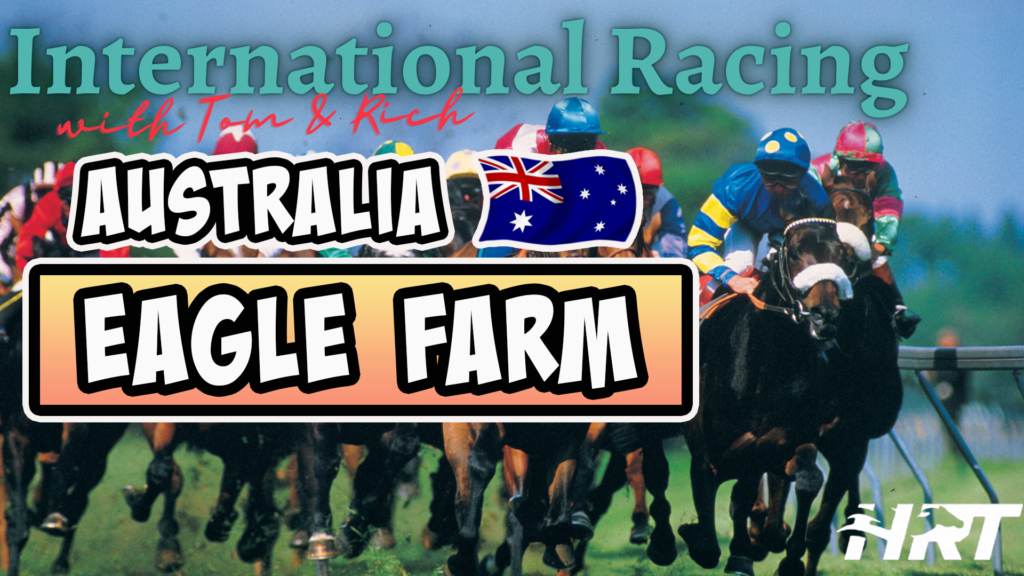 International Horse Racing Today – Eagle Farm (Australia) - Horse ...