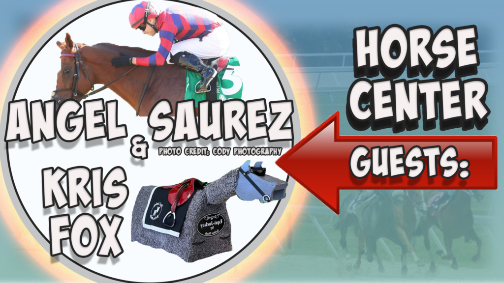 Horse Center - Monday, October 2022 - Jockeys Angel Suarez and Kris Fox ...