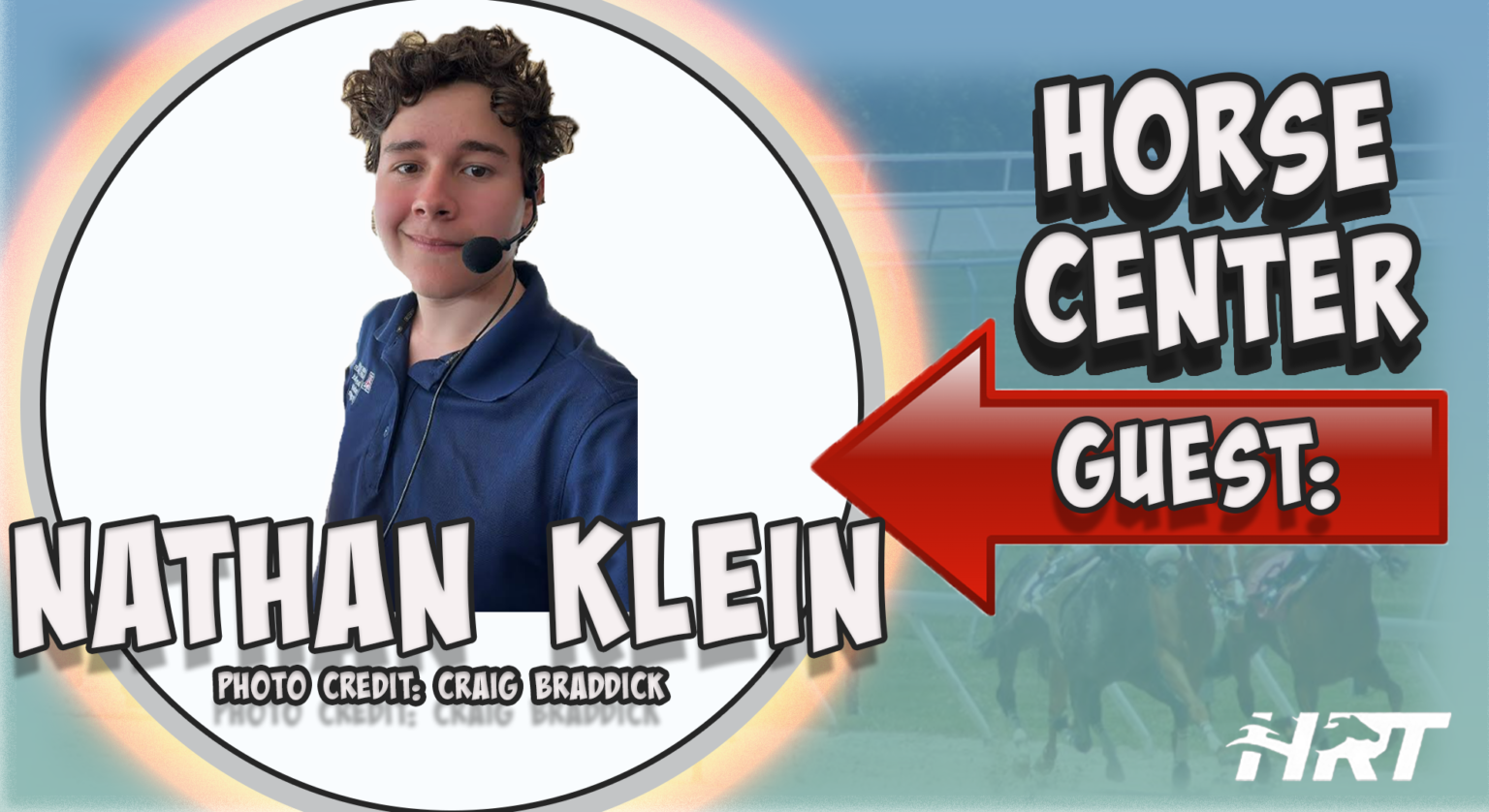 Aspiring Race Caller Nathan Klein - Horse Center – Tuesday, March 7, 2023 - Horse Racing Today