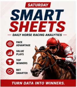 Smart Sheets - Horse Racing Analytics - Saturday, May 30, 2026 - Horse ...